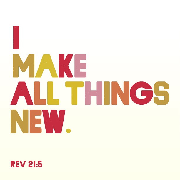 I Make All Things New - PktFuel.com